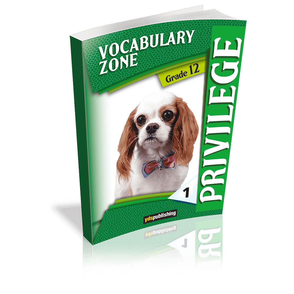 Vocabulary Zone – Privilege Grade 12 - YDS Publishing